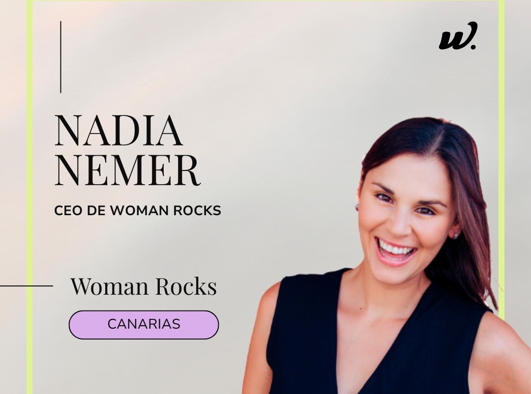 Nadia Nemer: “Woman Rocks es más que un evento, es una comunidad que ...